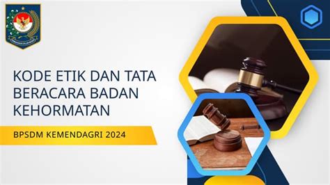 Kode Etik Dan Tata Beracara Badan Kehormatanpptx