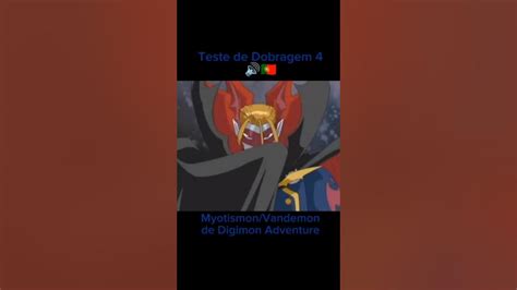 Teste De Dobragem 4 Myotismonvandemon Digimon Adventure
