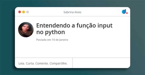 Entendendo A Função Input No Python