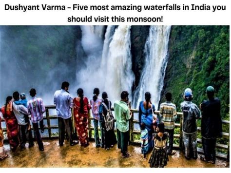 Dushyant Varma Five Most Amazing Waterfalls In India You Should Visit