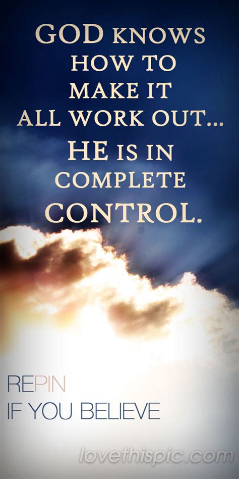 God Is In Control Quotes Quotesgram