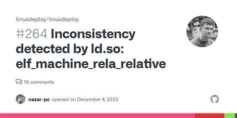 Inconsistency Detected By Ld So Elf Machine Rela Relative Issue 264