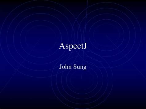 Ppt Mastering Aspectj Introduction Implementation And Analysis
