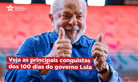 Veja As Principais Conquistas Dos 100 Dias Do Governo Lula