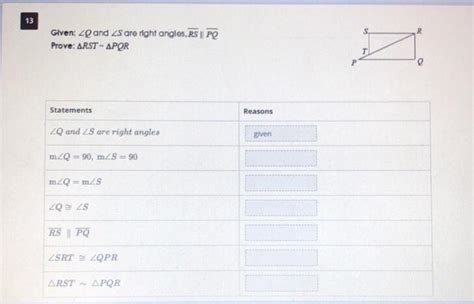 Solved Given Q And S Are Right Angles RS Ll PQProve RST Chegg
