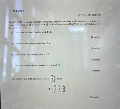 Total Marks 22 Let Xyz Be Jointly Normally