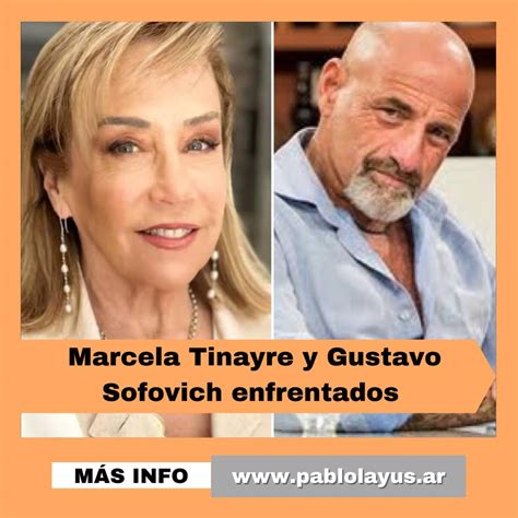 Marcela Tinayre Y Gustavo Sofovich Enfrentados Pablo Layús