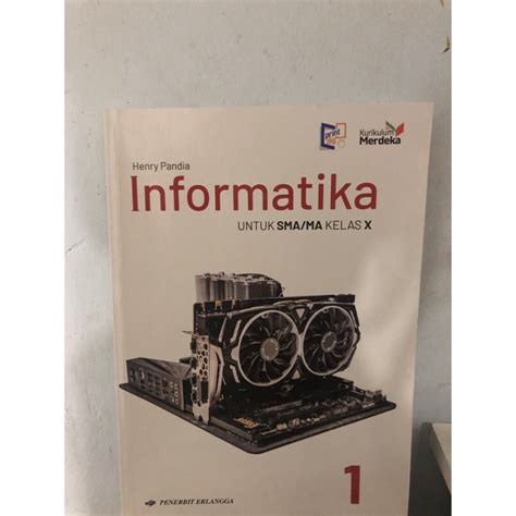 Jual Informatika Kelas 10 Kurikulum Merdeka Shopee Indonesia