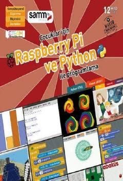 Raspberry Pi ve Python İle Programlama Hakan Ataş Ahmet Aksoy Kitap