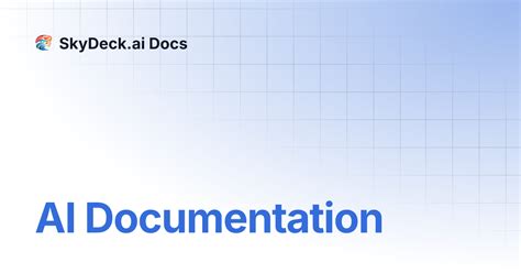 Ai Documentation Skydeckai Docs