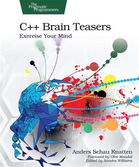 C Brain Teasers Exercise Your Mind By Anders Schau Knatten