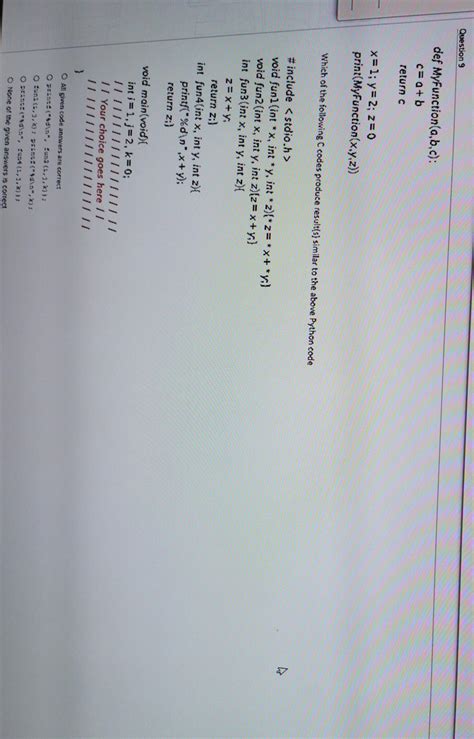 Solved Question Def Myfunction A B C C A B Return C Chegg