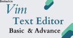 Vim Commands In Linux With Examples Basic And Advance