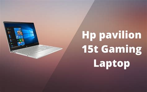 Hp Pavilion T Gaming Laptop A Complete Guide Hard Disk Reviews