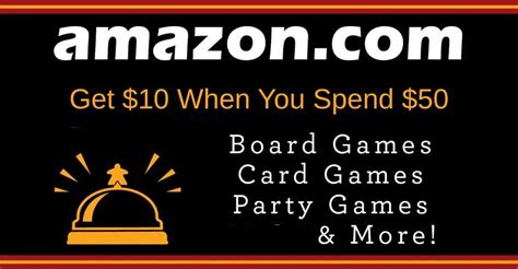 Save On Board Games Get 10 In Amazon Credit When You Spend 50 On