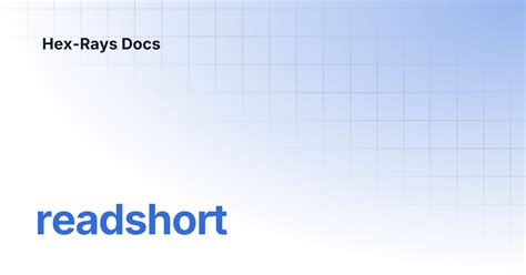 Readshort Hex Rays Docs