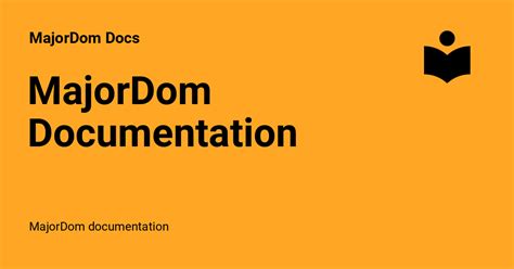 Majordom Docs
