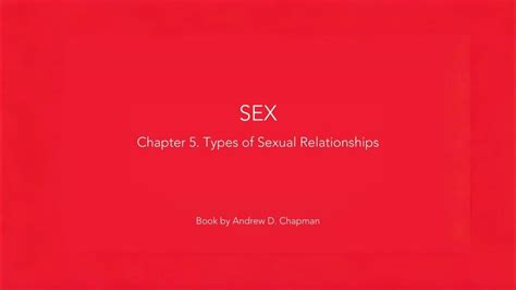 Sex Audiobook Chapter 5 Types Of Sexual Relationships Youtube