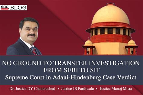 No Ground To Transfer Investigation From Sebi To Sit Sc In Adani