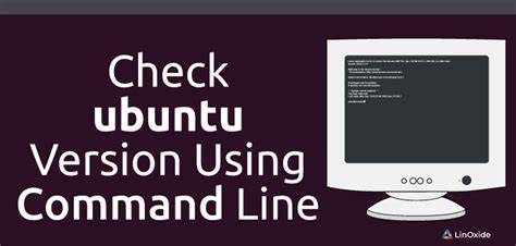 Cómo Verificar La Versión De Ubuntu Usando La Línea De Comandos Conpilar Es
