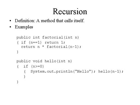 Recursion Definition A Method That Calls Itself Examples
