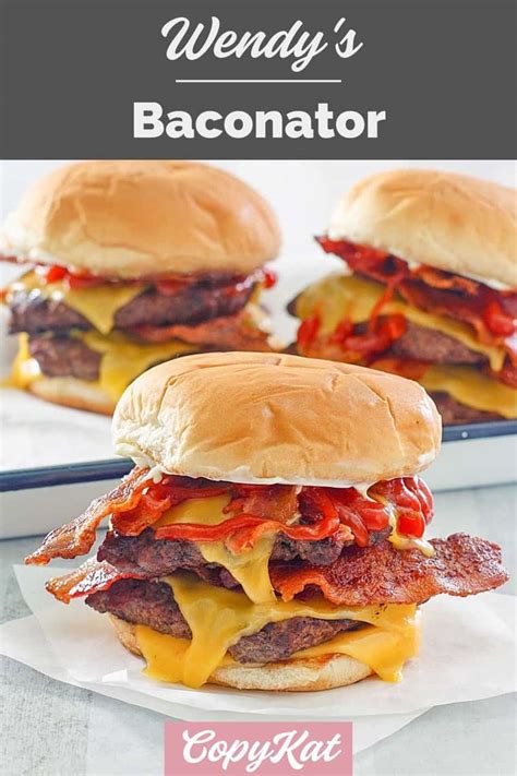Wendys Baconator Burger Copykat Recipes