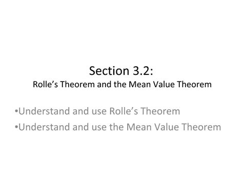 Ppt Section Rolle S Theorem And The Mean Value Theorem Powerpoint Presentation Id