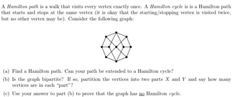 solved a hamilton path is a walk that visits every vertex