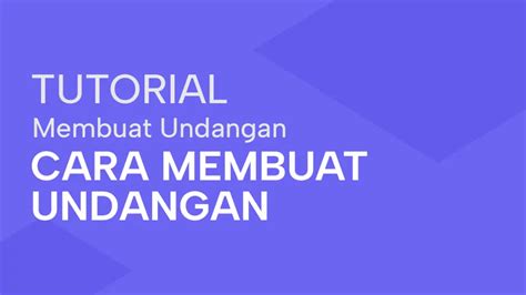 Cara Membuat Undangan Munikah ID