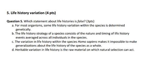 Solved 5 Life History Variation 4 Pts Question 5 Which Chegg
