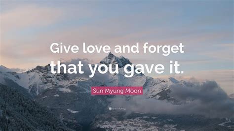 Best Sun Myung Moon Quotes