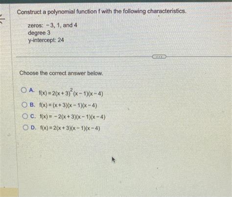 Solved Construct A Polynomial Function F With The Following Chegg