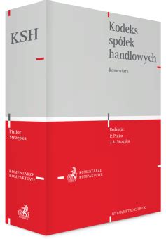 Kodeks spółek handlowych Komentarz Wydanie 5 2024 Zbigniew Jara Ksiegarnia beck pl