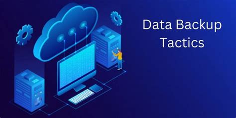 10 Best Data Backup Tactics For Enduring Security CBL Data Recovery Singapore