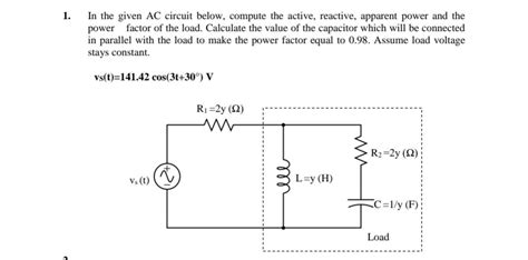 Solved In The Given AC Circuit Below Compute Th