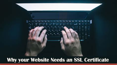 Why Your Website Needs An SSL Certificate The Crimson Blog