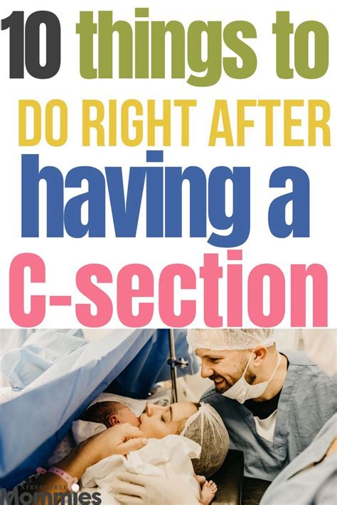 10 Things You Should Do Immediately After A C Section Artofit