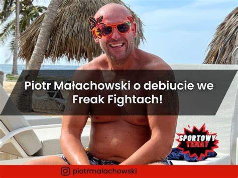 Piotr Małachowski o debiucie we Freak Fightach Sportowy Temat