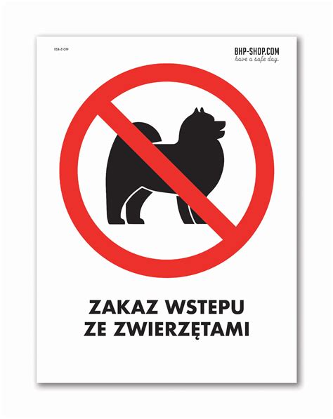 Zakaz wstępu ze zwierzętami z opisem Znak zakazu BHP SHOP