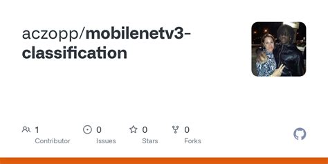 Github Aczopp Mobilenetv3 Classification