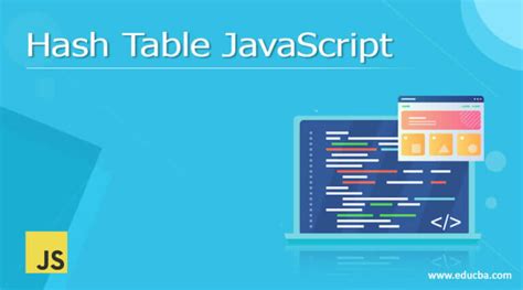 hash table javascript how does the hash table work in javascript