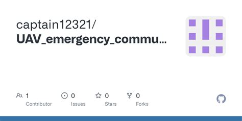 GitHub Captain12321 UAV Emergency Communication