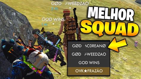 Melhor Squad Do Mundo Ft WeedzÃo God Wins Coreano Freee Fire