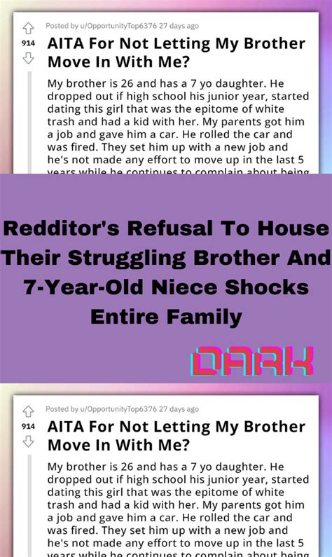 Redditor S Refusal To House Their Struggling Brother And 7 Year Old