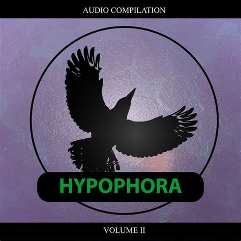 Hypophora Audio Compilation Volume Ii Various Hypophora