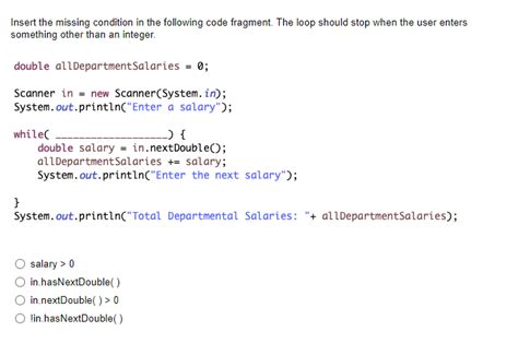 Solved Insert The Missing Condition In The Following Code Chegg