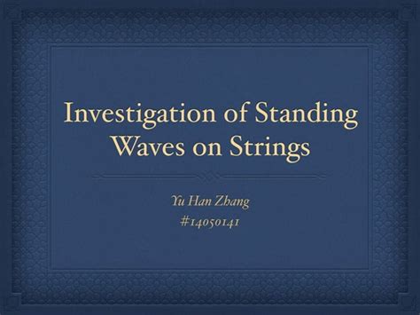 physics lo investigation of standing waves on strings updated ppt