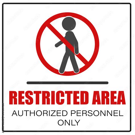 Red White Restricted Area Authorized Personnel Only Symbol Warning
