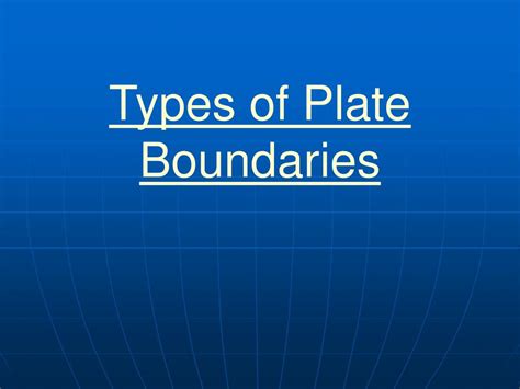 PPT Plate Tectonics PowerPoint Presentation Free Download ID 3091786