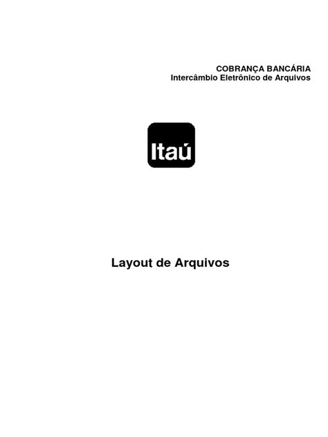 Layout Cobrança 400 Bytes Cnab Banco ItaÚ Pdf